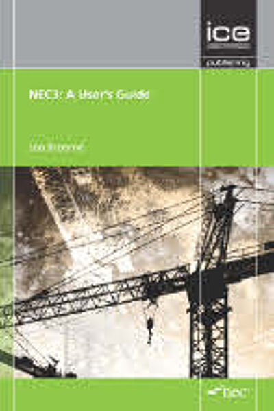 NEC3: A User's Guide | Books | Products | NEC Contracts