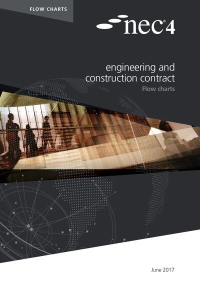NEC4: Engineering and Construction Contract Flow Charts | Products ...